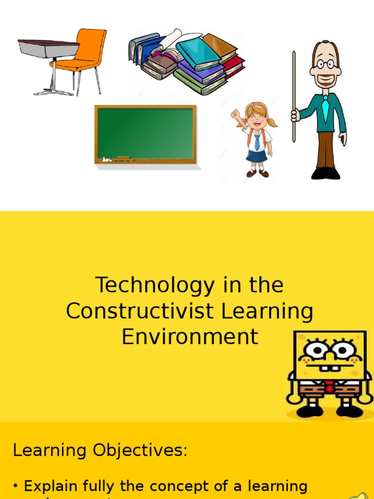Technology in Constructivist Learning Environment | PDF | Constructivism (Philosophy Of ...