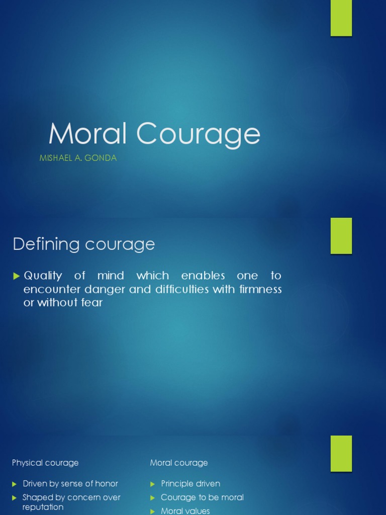 Moral Courage | PDF | Courage | Conscience