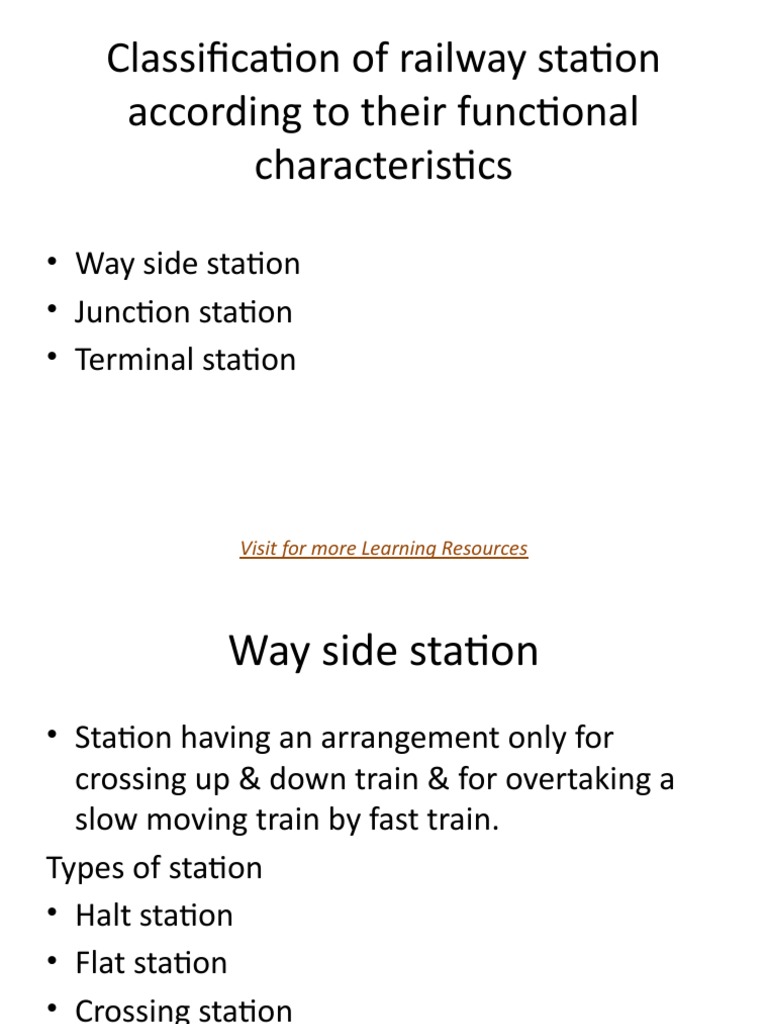 Classification of Railway Station According To Their Functional ...