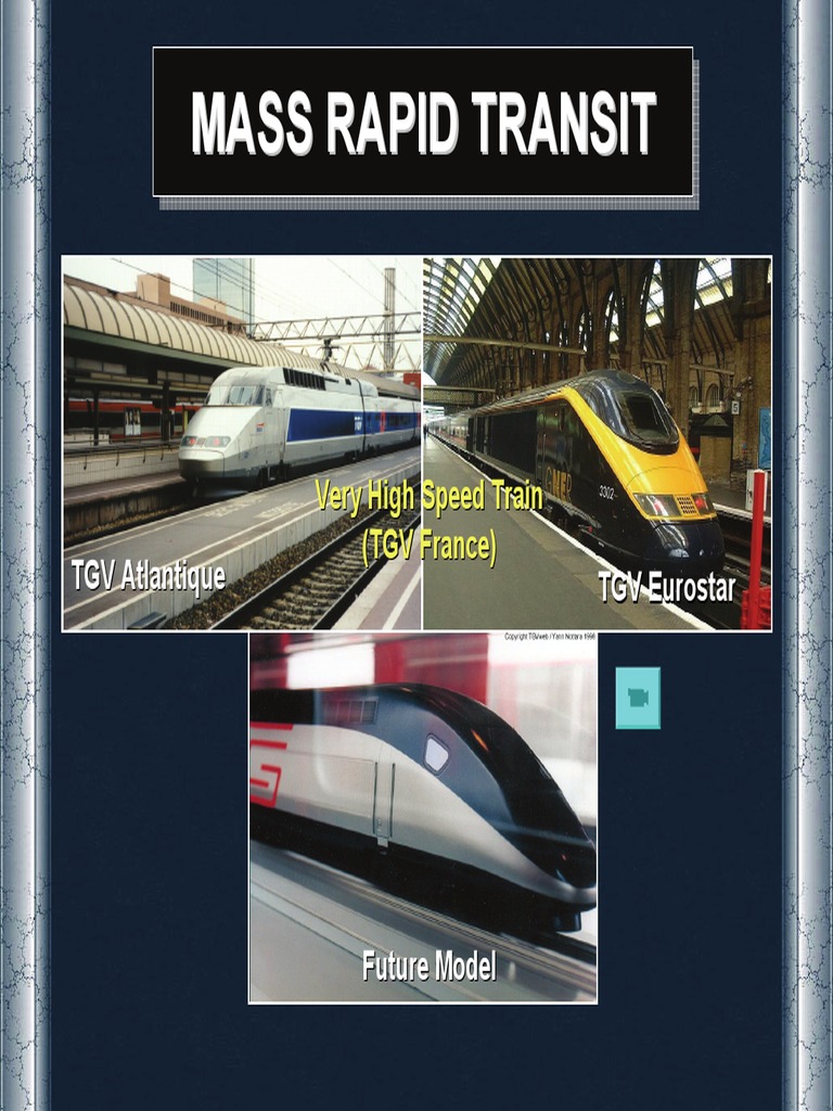 Mass Rapid Transit Mass Rapid Transit | PDF