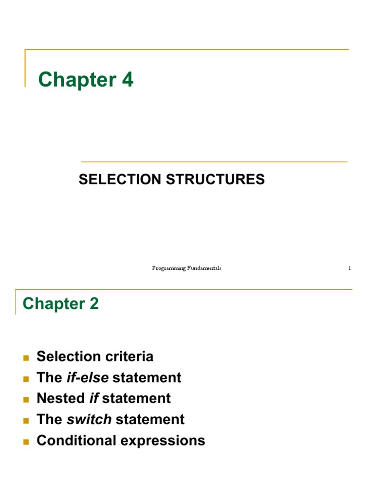 Selection Structures: Programming Fundamentals 1 | PDF | Boolean Data ...