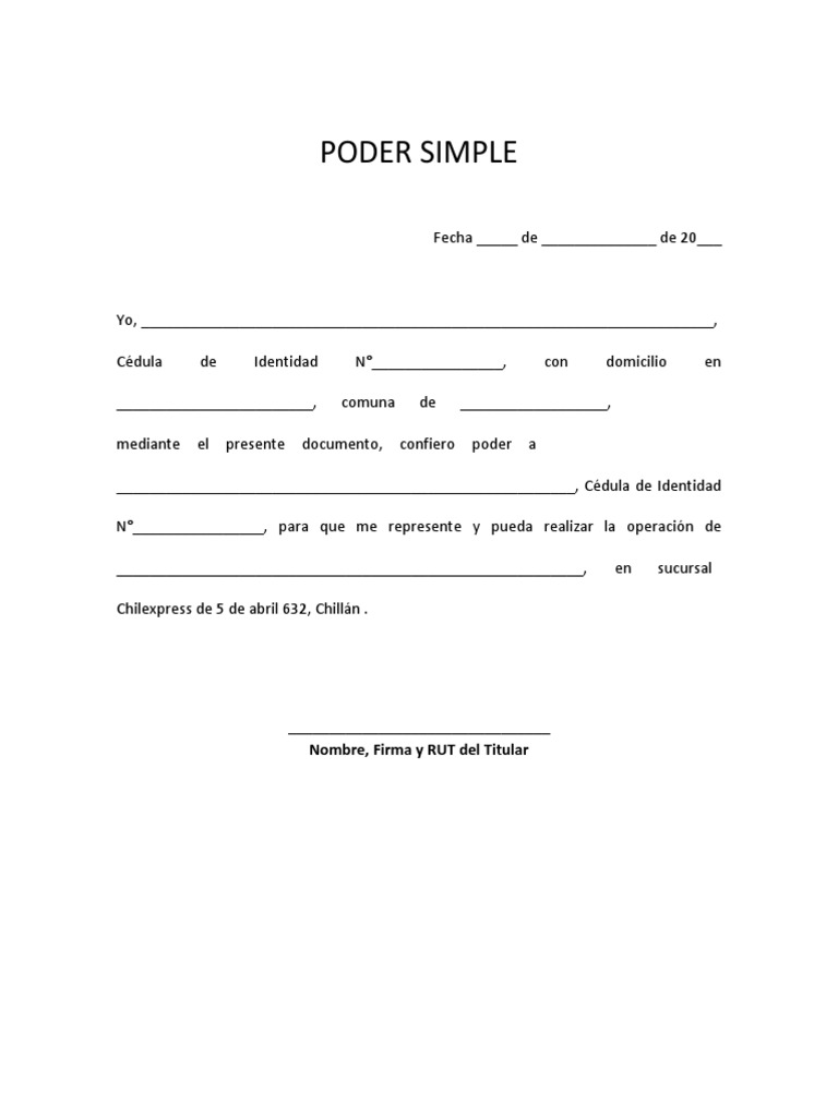 Poder Simple: ________________________________ Nombre, Firma y RUT del ...