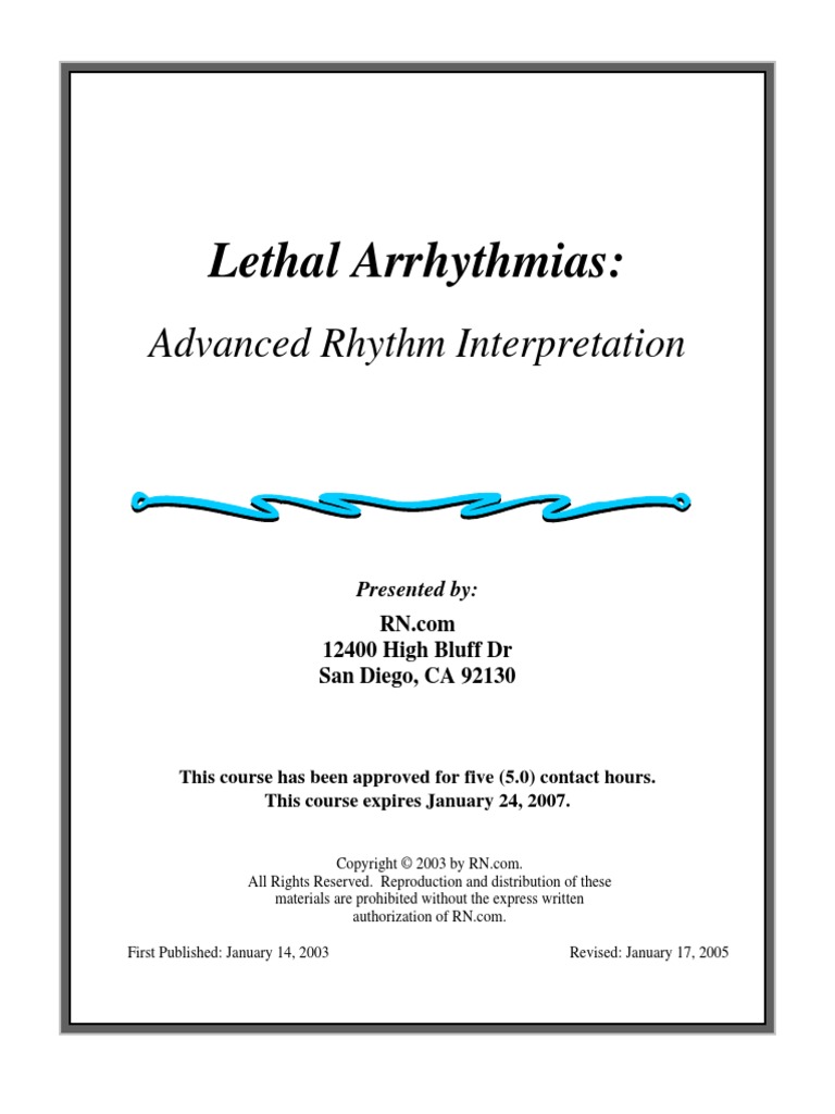 Lethal Arrhythmias:: Advanced Rhythm Interpretation | PDF | Heart Valve ...