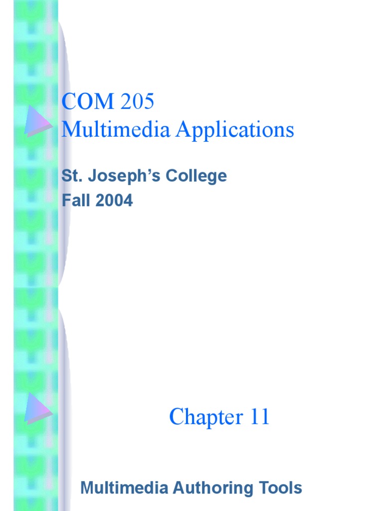 COM 205 Multimedia Applications: St. Joseph's College Fall 2004 | PDF ...