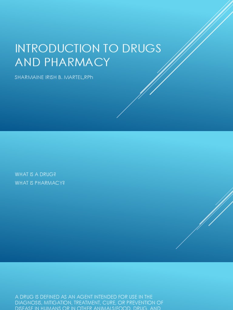 Introduction To Drugs and Pharmacy | PDF | Pharmacy | Drugs