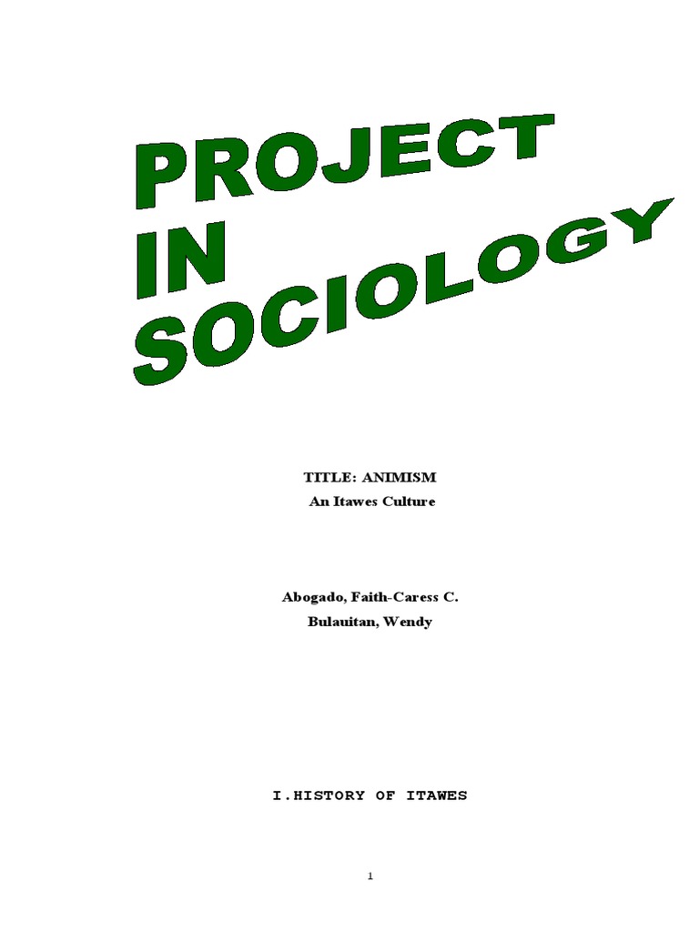 Title: Animism An Itawes Culture: I.History of Itawes | PDF