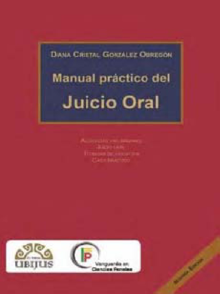 01 Manual Practico Del Juicio Oral - Diana Cristal Gonzalez Obregon PDF ...