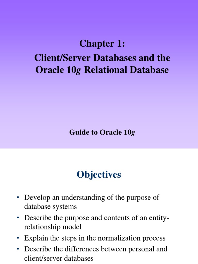 Client/Server Databases and The Oracle 10g Relational Database | PDF | Databases | Oracle Database