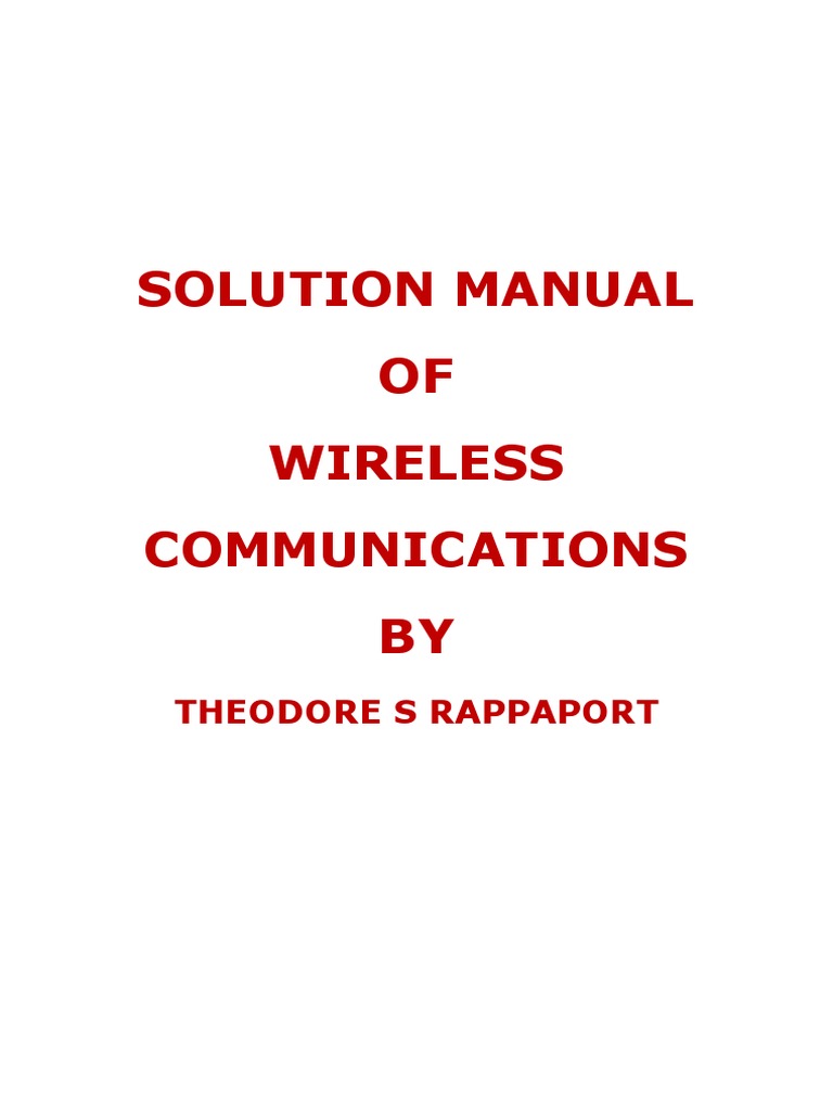Solution Manual of Wireless Communications by Theodore S Rappaport | PDF