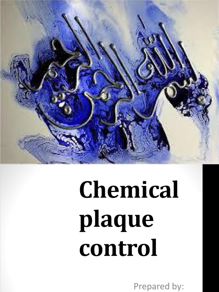 Dental Plaque Control Agents | PDF | Chemical Substances | Chemistry