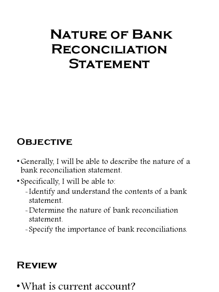 Nature of Bank Reconciliation Statement | PDF | Deposit Account | Cheque