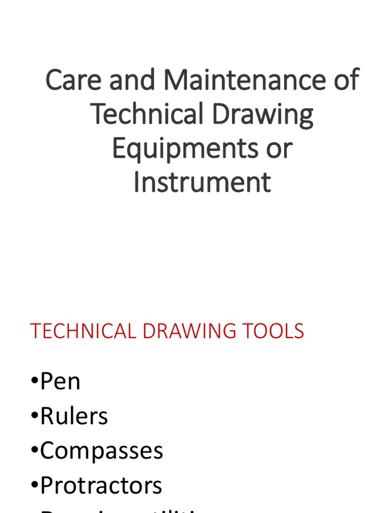 Care and Maintenance of Drawing Tools | PDF | Home & Garden