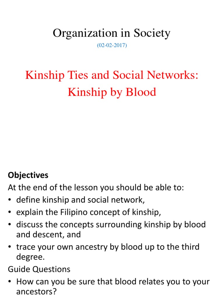 Organization in Society: Kinship Ties and Social Networks: Kinship by ...