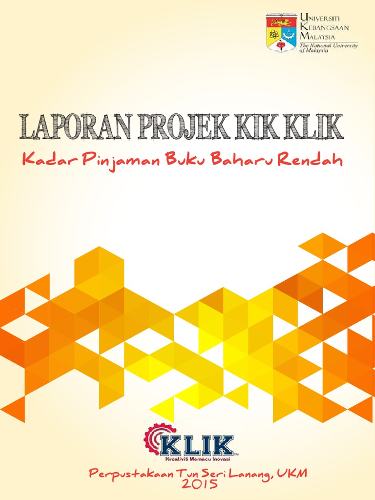 Laporan Projek KIK KLIK - Kadar Pinjaman Buku Baharu Rendah PDF | PDF