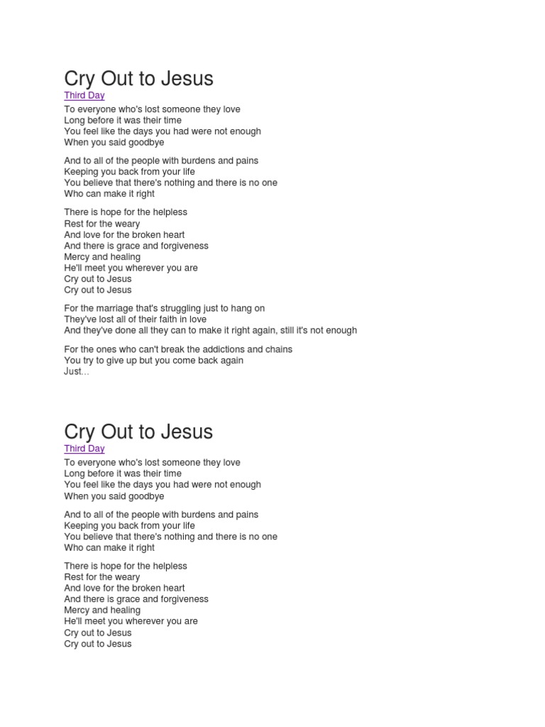 Cry Out To Jesus: Third Day | PDF | Systematic Theology | Religious ...