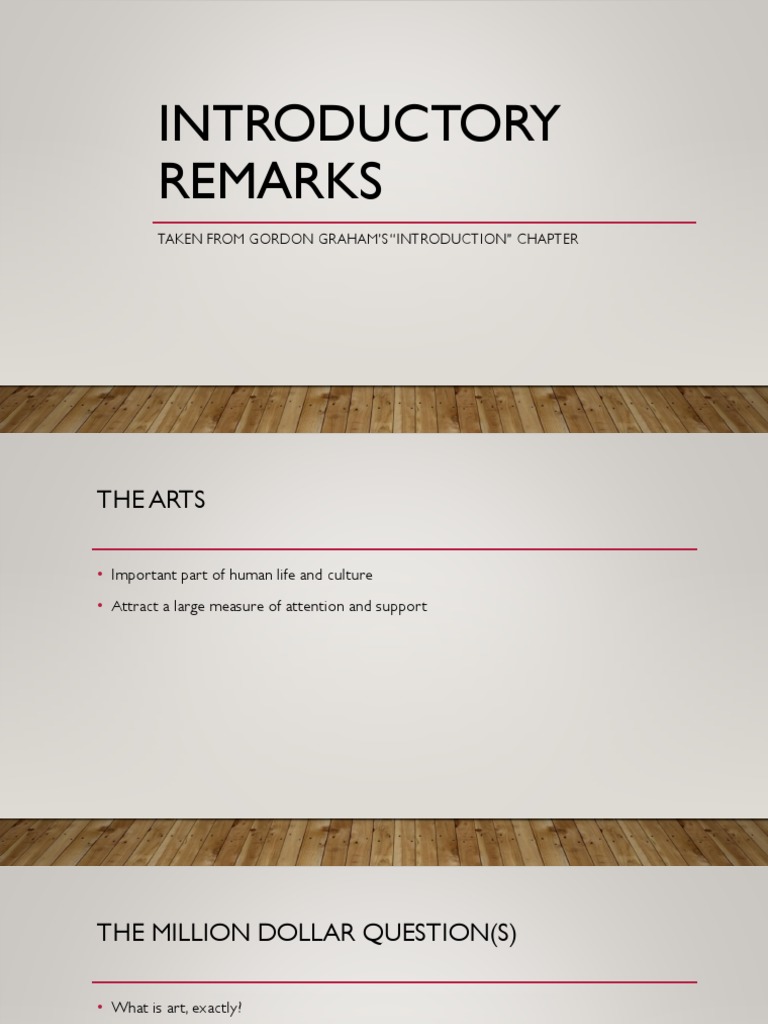 Introductory Remarks: Taken From Gordon Graham'S "Introduction" Chapter ...