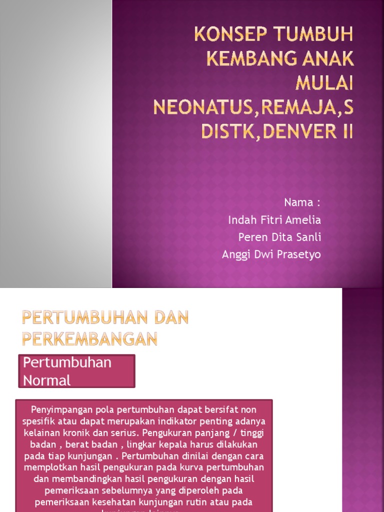 Konsep Tumbuh Kembang Anak Mulai Neonatus, Remaja, SDISTK, Denver II | PDF