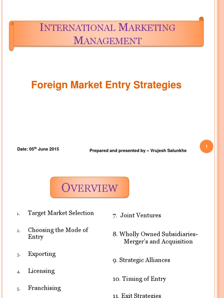 Foreign Market Entry Strategies | PDF | Franchising | Mergers And ...