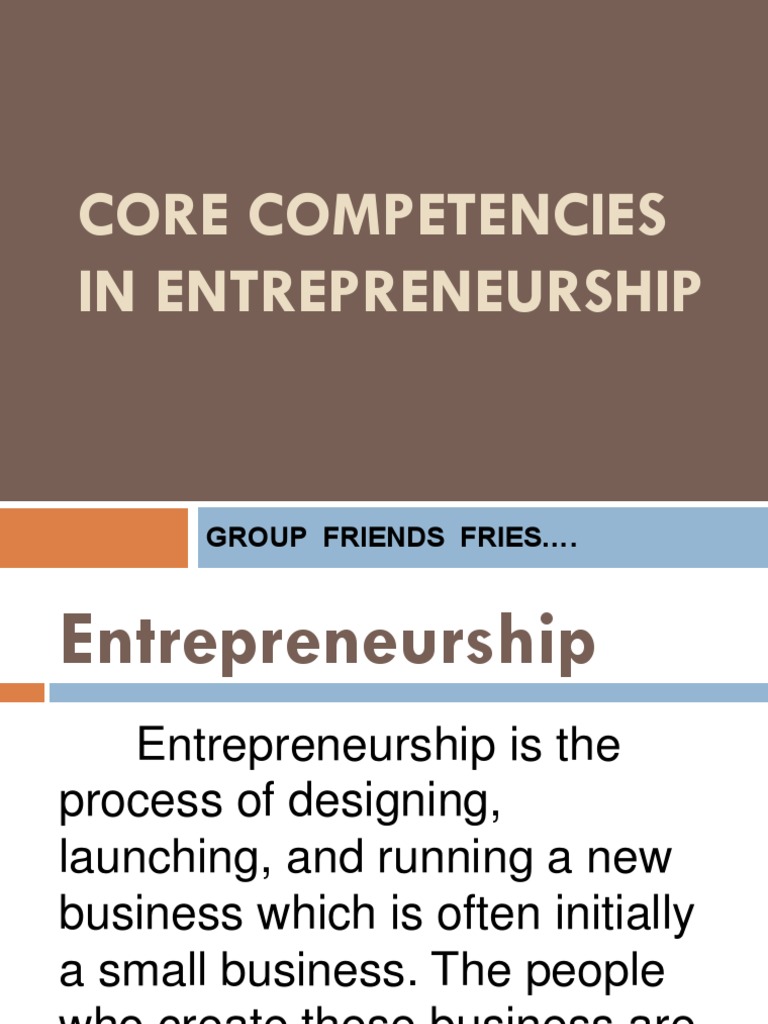 1.2 Core Competencies in Entrepreneurship | PDF | Entrepreneurship ...