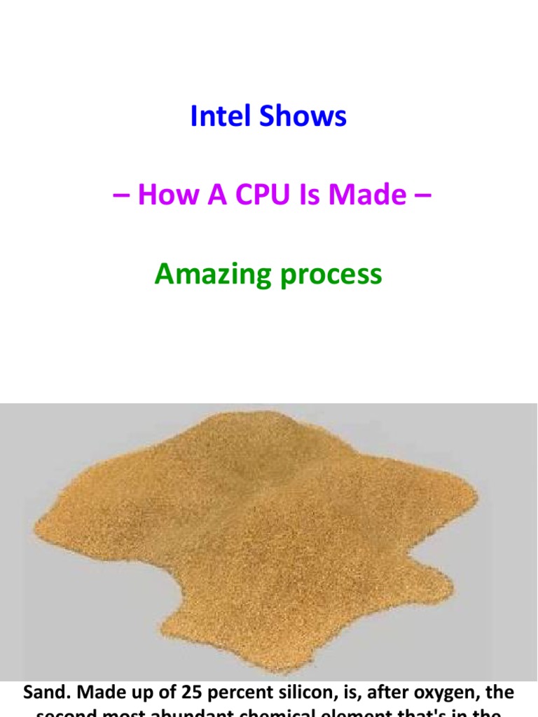 Intel Shows: - How A CPU Is Made | PDF | Wafer (Electronics ...