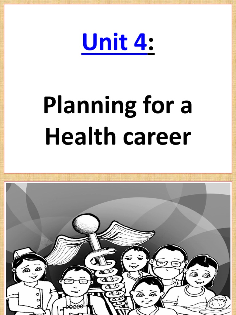 Planning For A Health Career: Unit 4 | Download Free PDF | Oral Hygiene ...