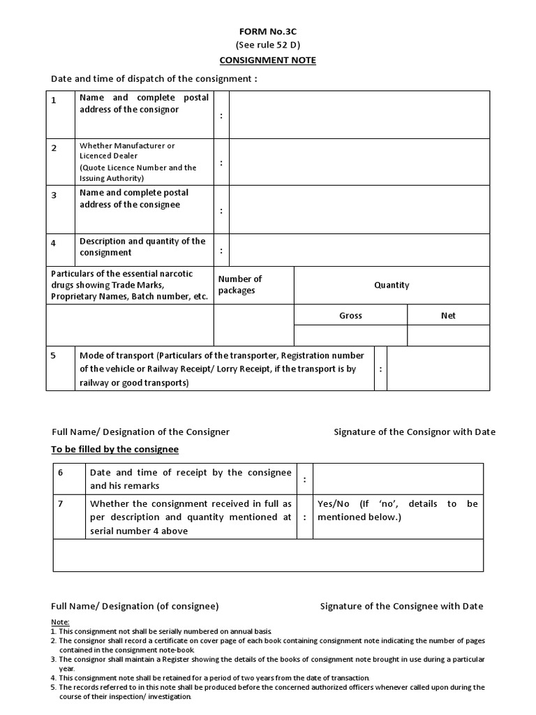 Form No.3C Consignment Note: Whether Manufacturer or Licenced Dealer ...