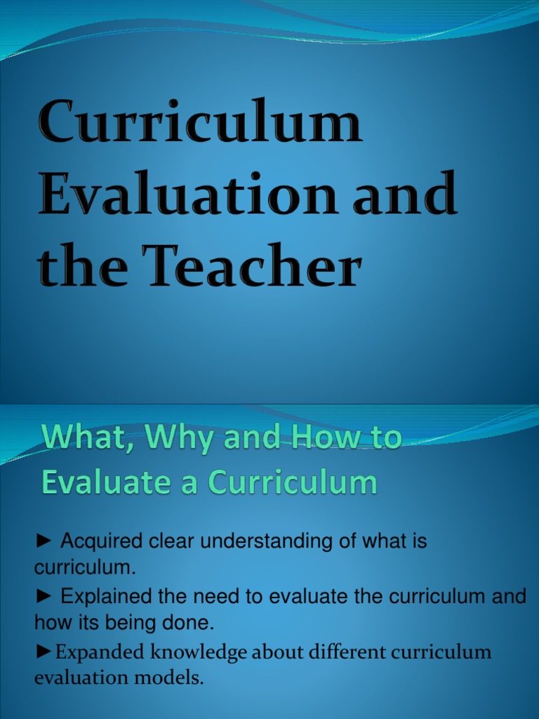 Curriculum Evaluation and The Teacher | PDF | Evaluation | Curriculum