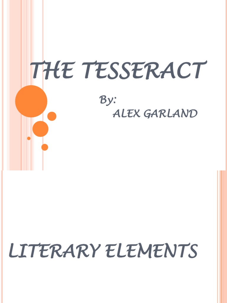 The Tesseract: By: Alex Garland | PDF