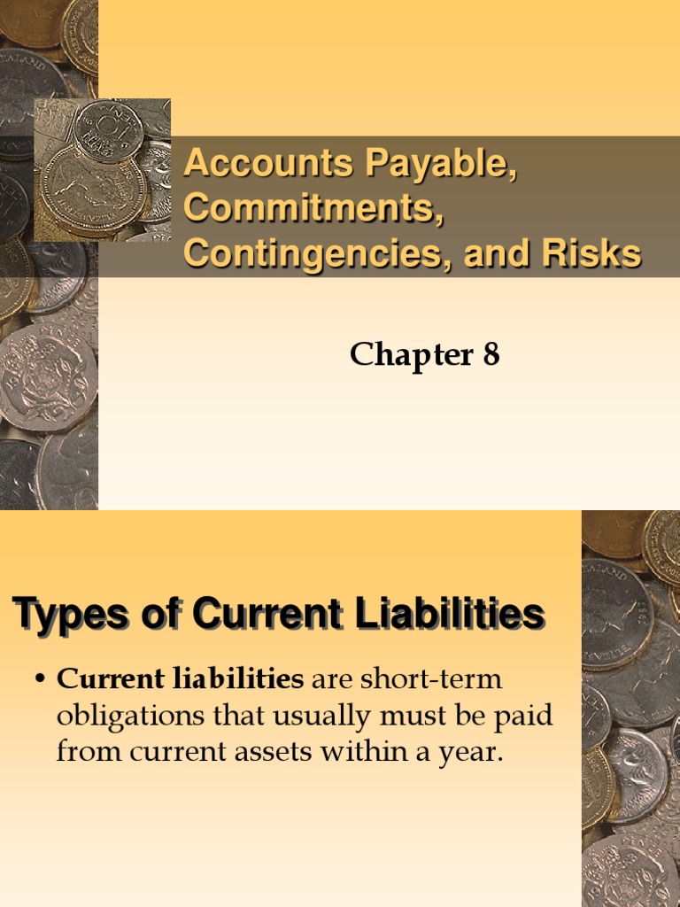 Accounts Payable, Commitments, Contingencies, and Risks | PDF ...
