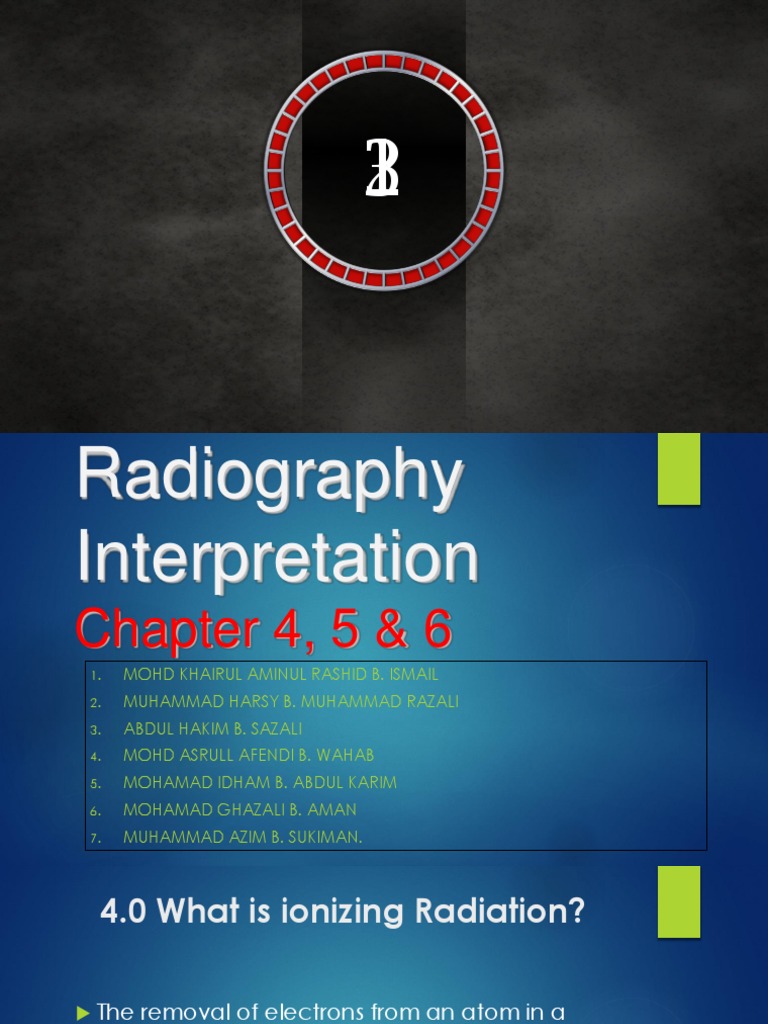 Radiographic Interpretation | PDF | Ionizing Radiation | Gamma Ray