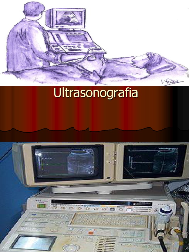 Ultrasonografia | PDF | Ultrasonido médico | Especialidades Medicas