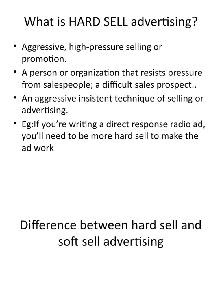 What Is HARD SELL Advertising | PDF