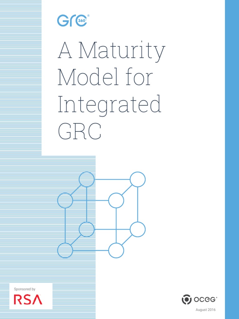 A Maturity Model for Integrated GRC | Risk Management | Strategic ...