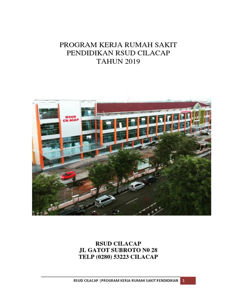 PROGRAM KERJA RUMAH SAKIT PENDIDIKAN RSUD Cilacap-1 | PDF