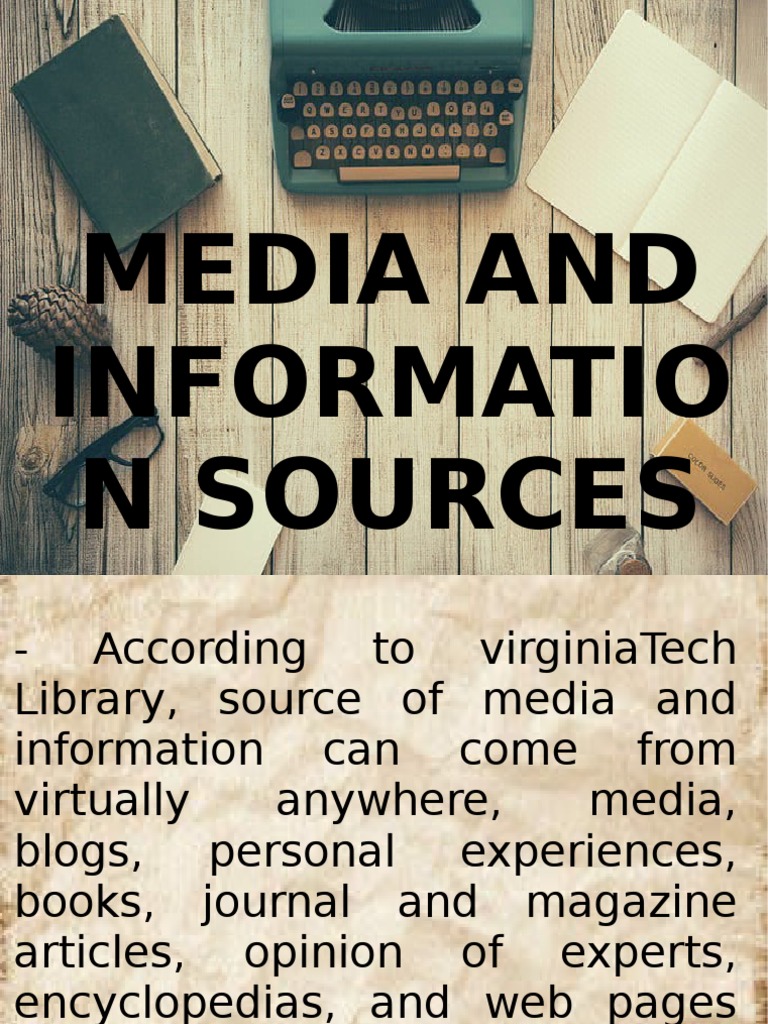 Media and Informatio N Sources | PDF