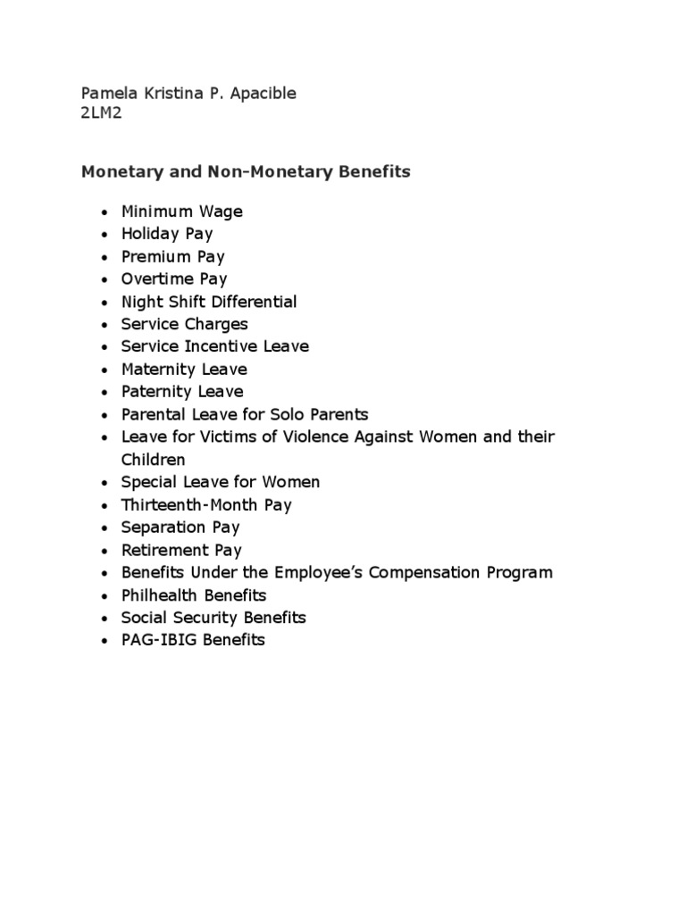 Monetary and Non-Monetary Benefits: Pamela Kristina P. Apacible 2LM2 ...