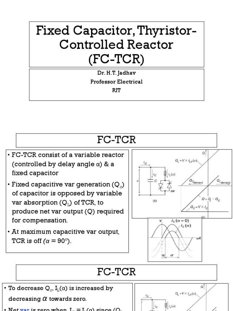 FC-TCR Fixed Capacitor Thyristor-Controlled Reactor | PDF