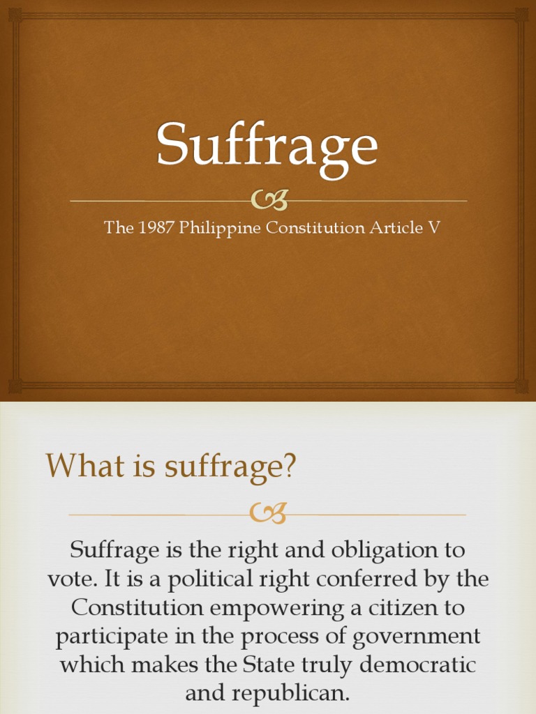 Universal Suffrage and the Right to Vote: An Examination of Suffrage ...