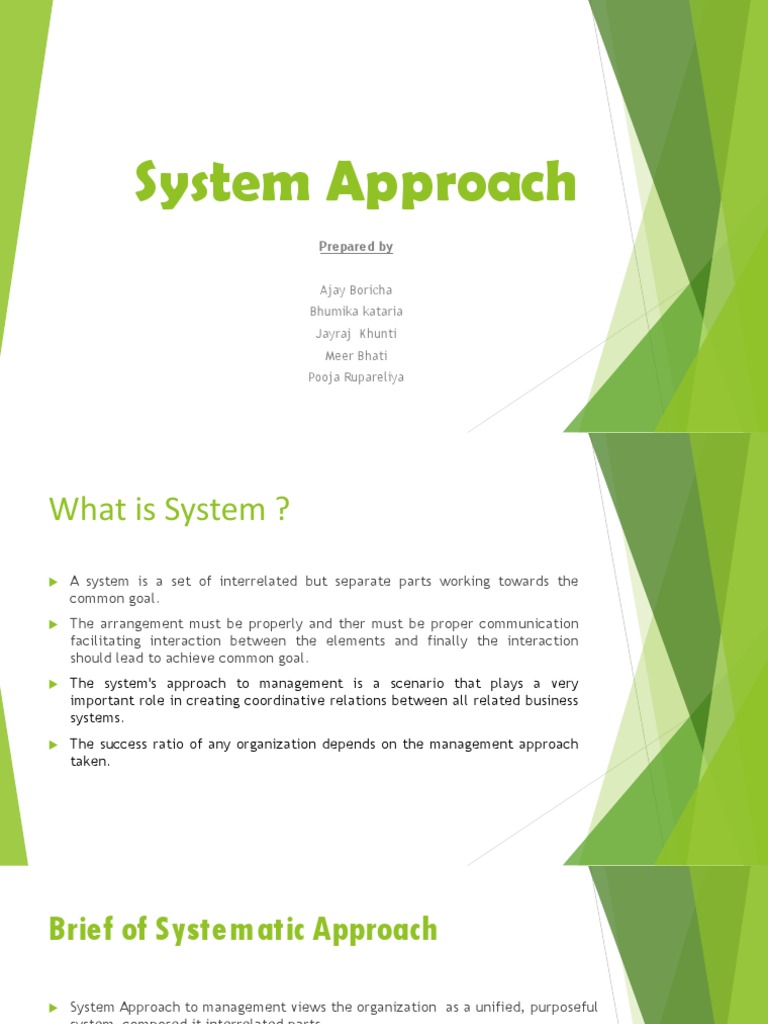 System Approach: Prepared by | PDF