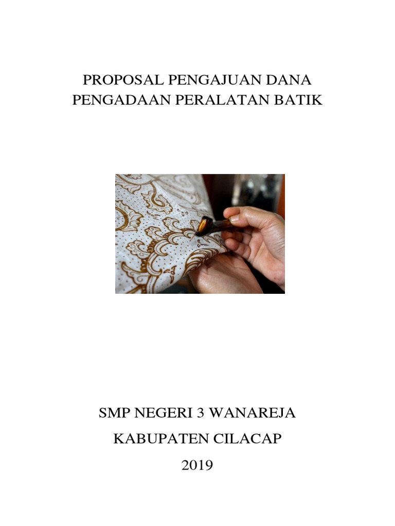 Proposal Pengajuan Dana Pengadaan Peralatan Batik | PDF