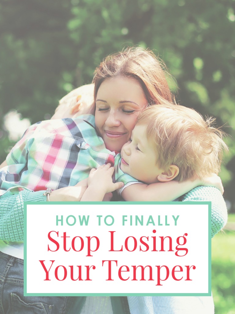 Stop Losing Temper | PDF | Anger | Temperament