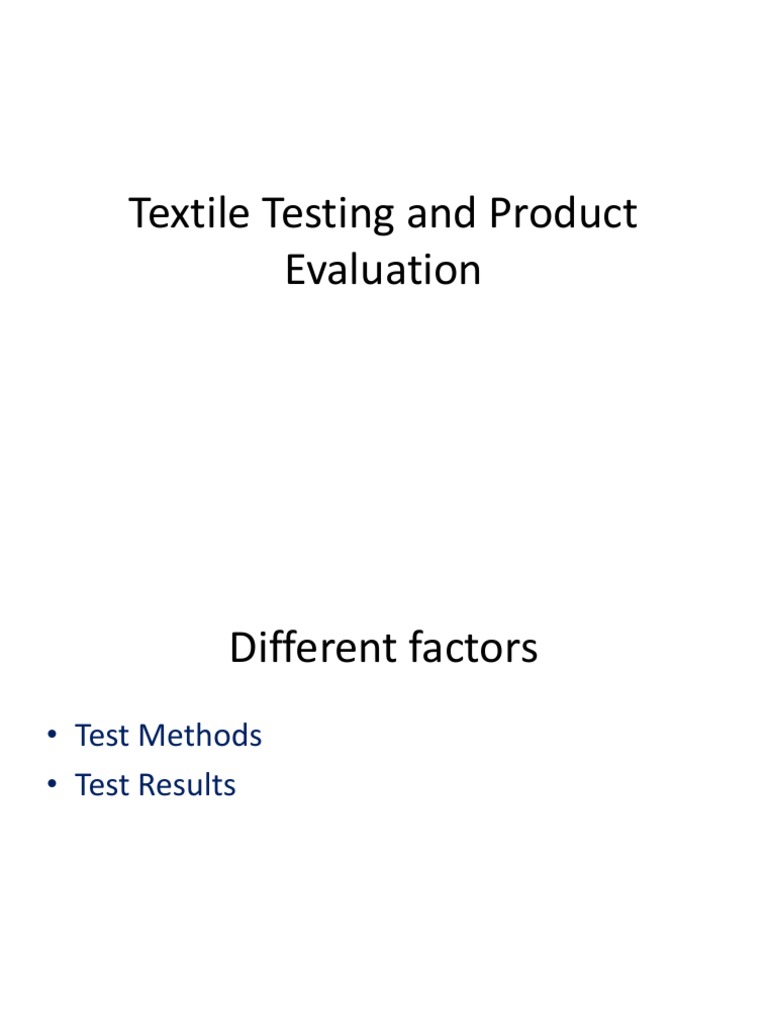 Textile Testing and Product Evaluation | PDF | Seam (Sewing) | Textiles
