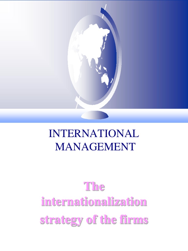 The Internationalization Strategy of The Firms: International ...