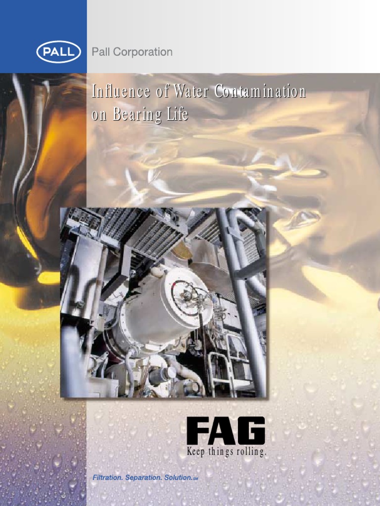 Pall Influence of Water On Bearing | PDF | Lubricant | Bearing (Mechanical)