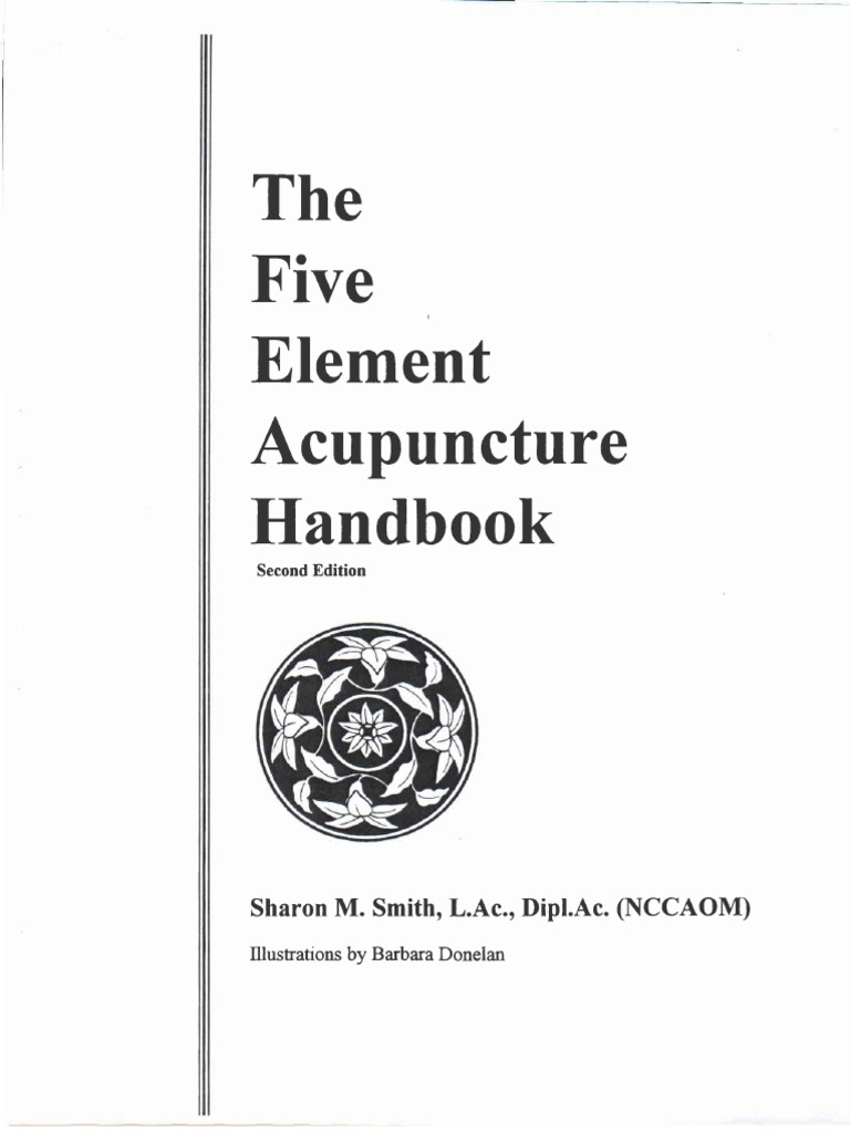 The Five Element Acupuncture Handbook PDF | PDF | Qi | Yin And Yang