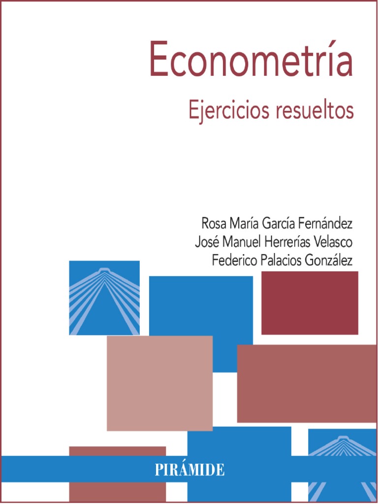 Garcia Fernandez, Rosa Maria - Econometria - Ejercicios Resueltos | PDF | Análisis estadístico ...