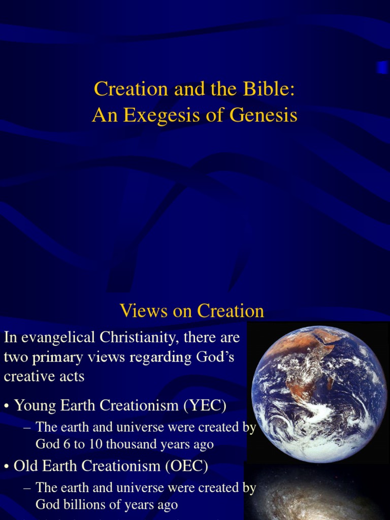 Creation and The Bible: An Exegesis of Genesis | PDF | Eternal Life ...