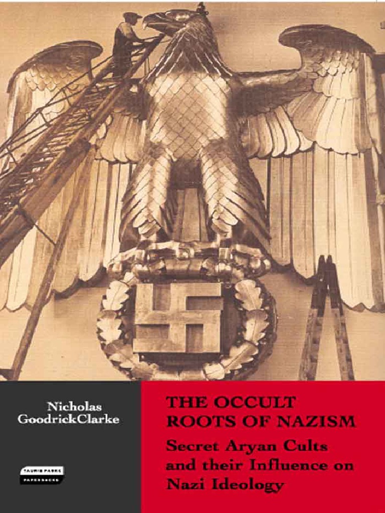 Nicholas Goodrick - Clarcke - The - Occult - Roots - of - Nazism PDF ...