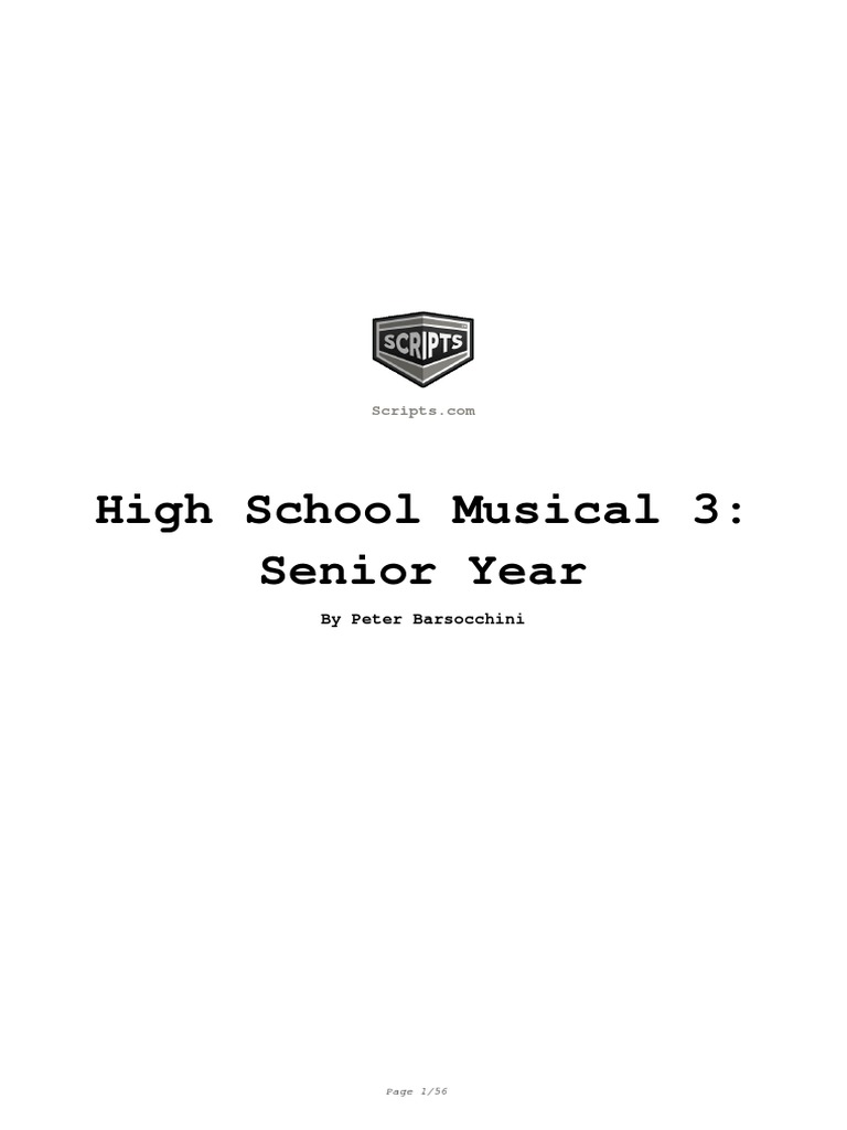 High School Musical 3: Senior Year: by Peter Barsocchini | PDF