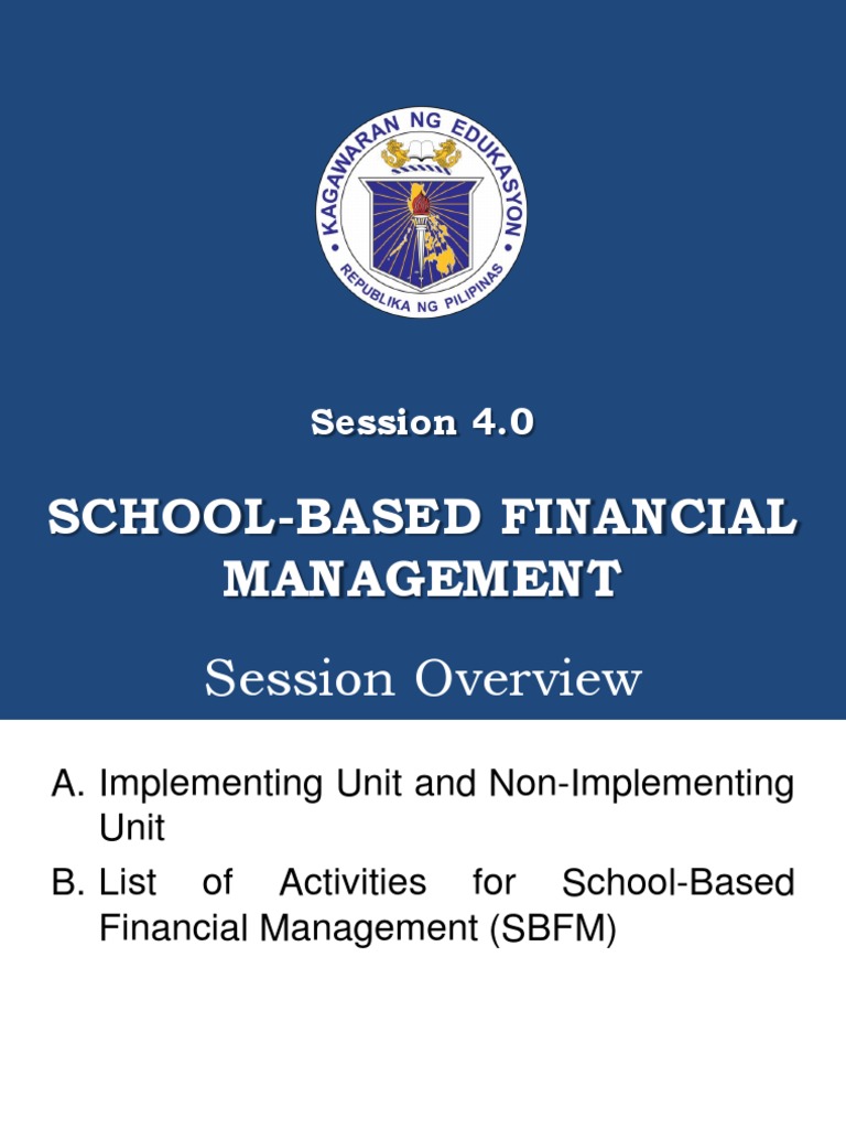 DepEd FMOM PPT SESSION 4 School Based Financial Management | PDF ...